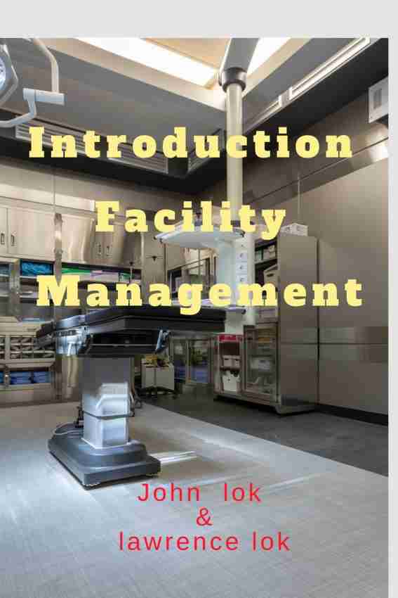 Introduction Facility Management Function - Snickslist
