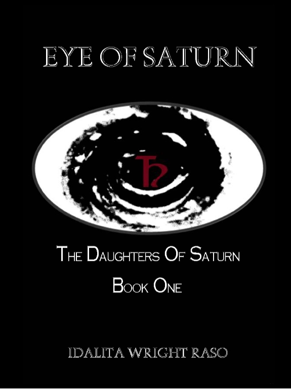 Eye of Saturn: The Daughters of Saturn Book One - Snickslist