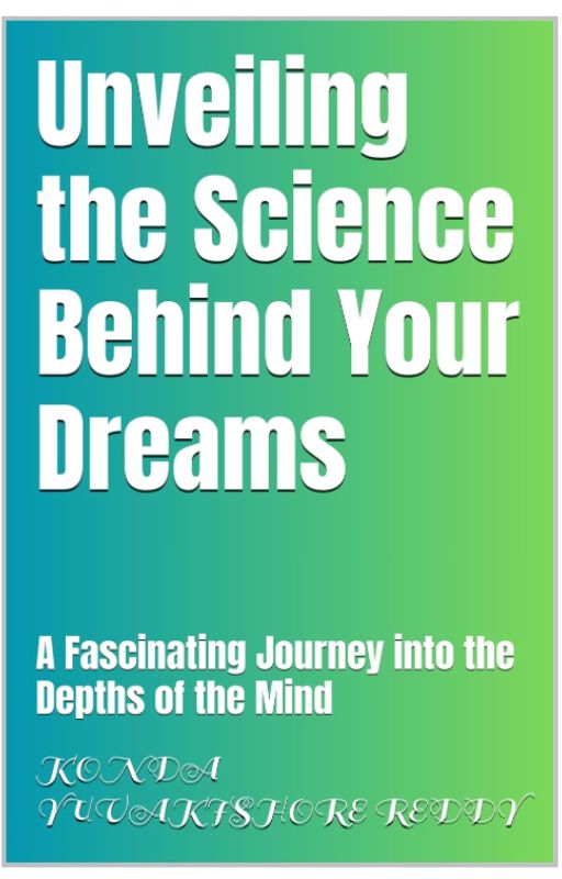 Unveiling the Science Behind Your Dreams : A Fascinating Journey into ...