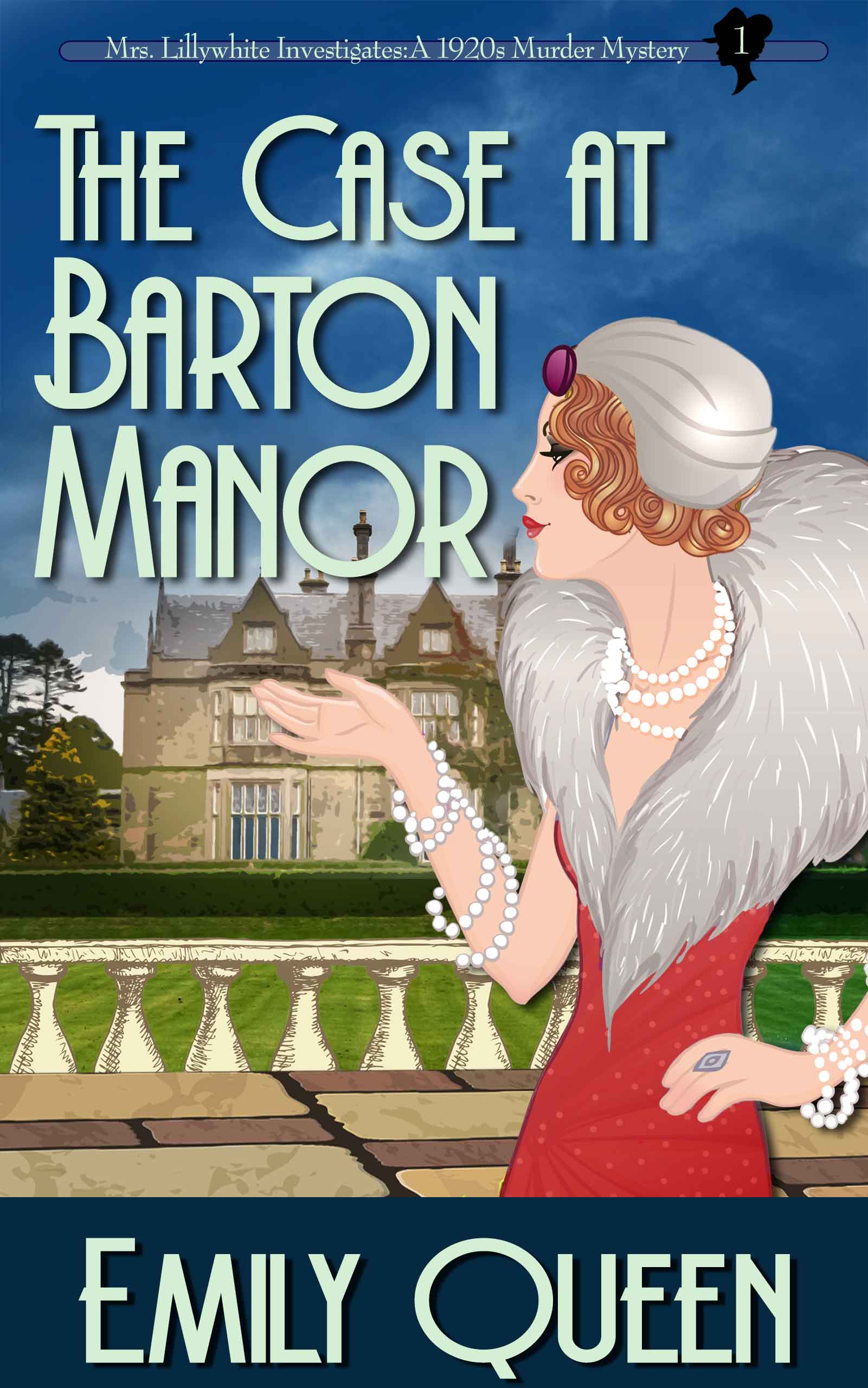The Case at Barton Manor: A 1920s Murder Mystery (Mrs. Lillywhite ...